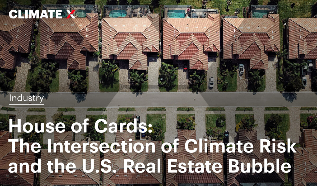 The Intersection of Climate Risk & US Real Estate