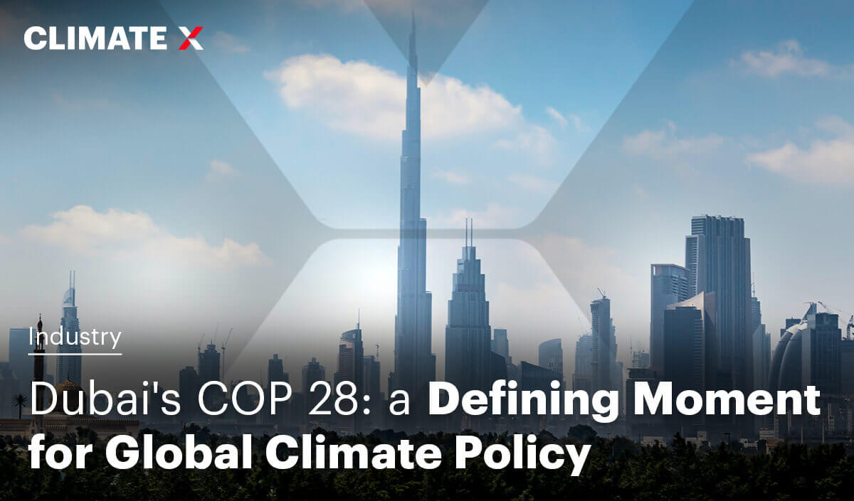 Dubai's COP 28: A Defining Moment for Climate Policy