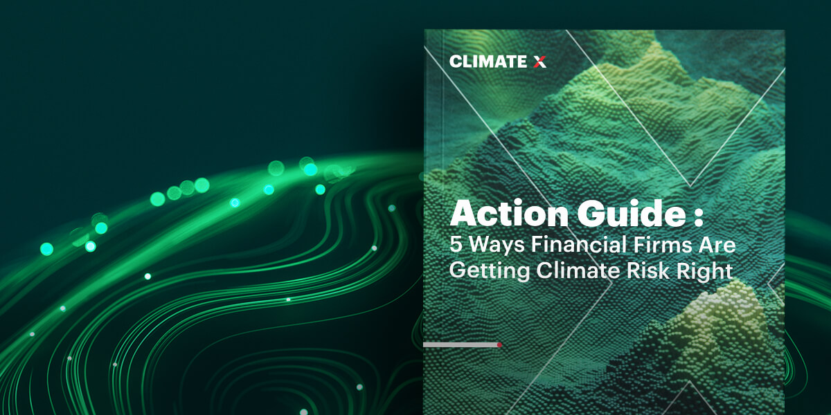 5 Ways Financial Firms Do Climate Risk Right
