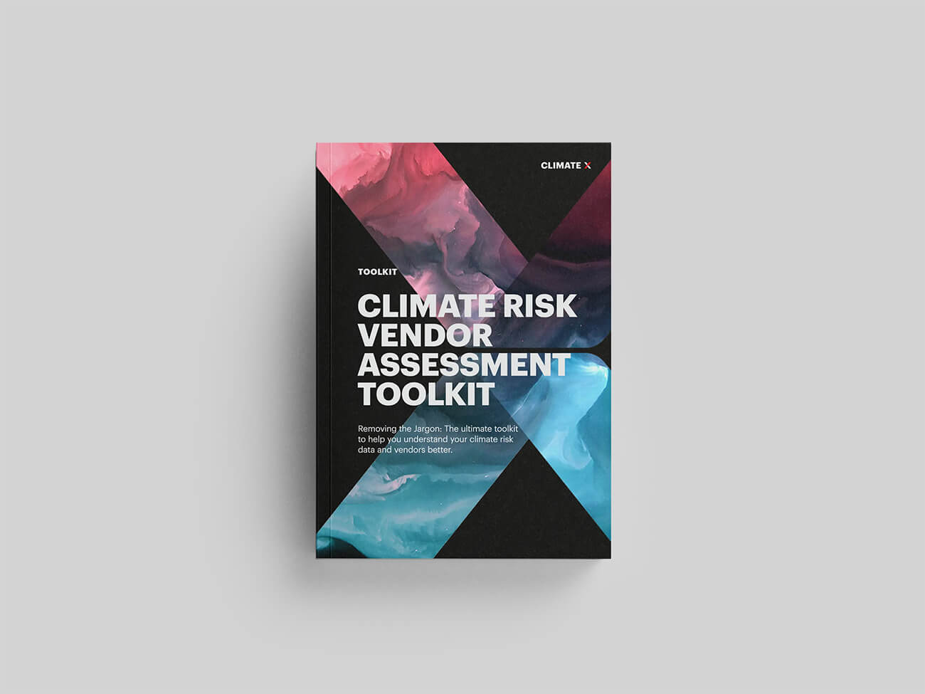 The Ultimate Climate Risk Vendor Toolkit